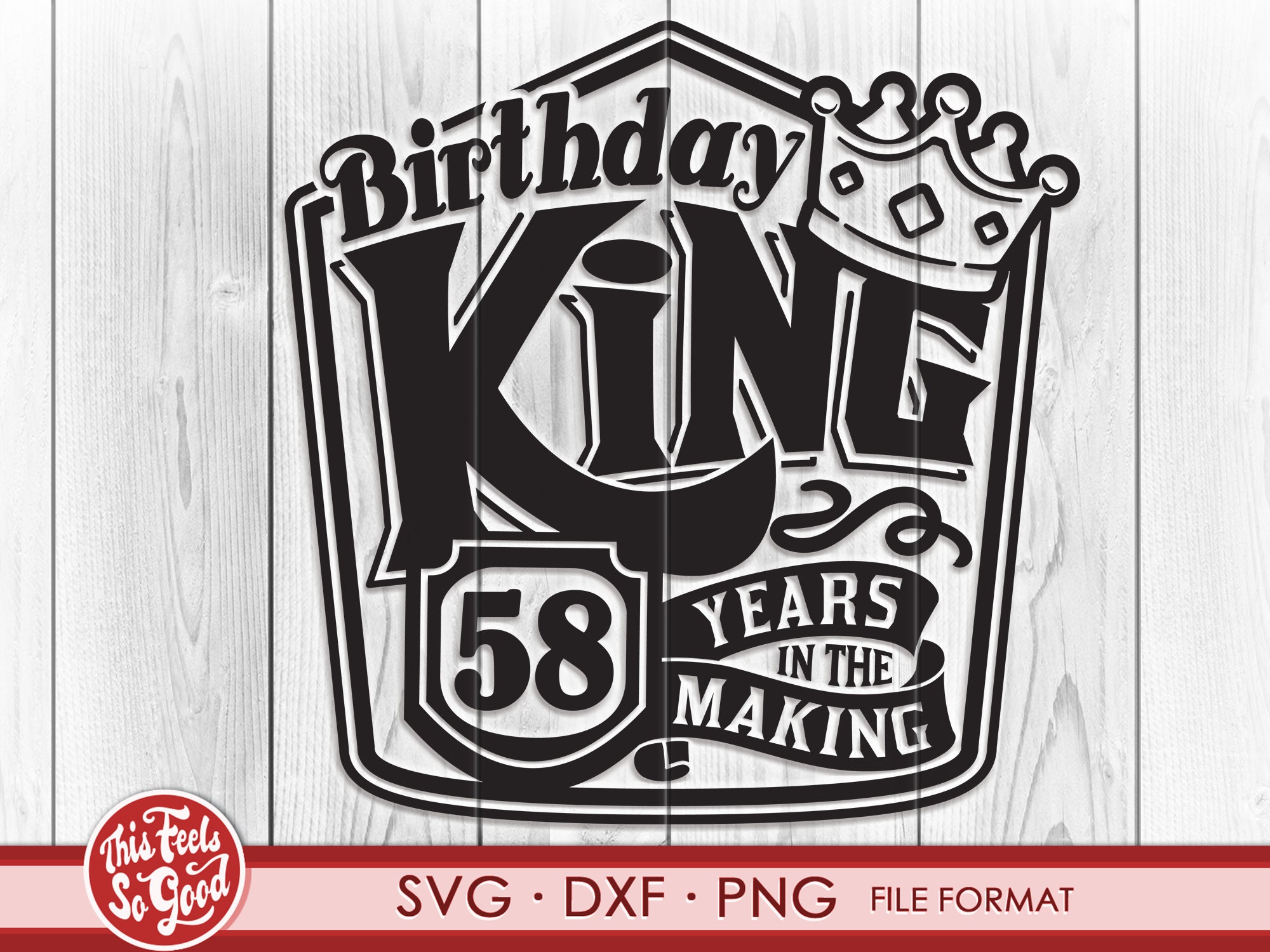 58th Birthday Svg Files for Cricut. Birthday Gift 58 Birthday Svg, Png ...