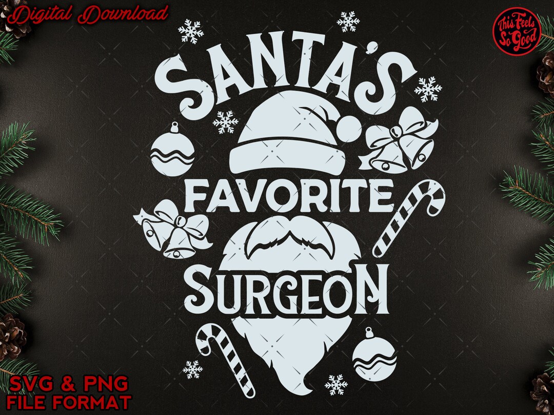 SVG Surgeon Christmas Svg, Christmas Surgeon Svg, Christmas Svg for ...