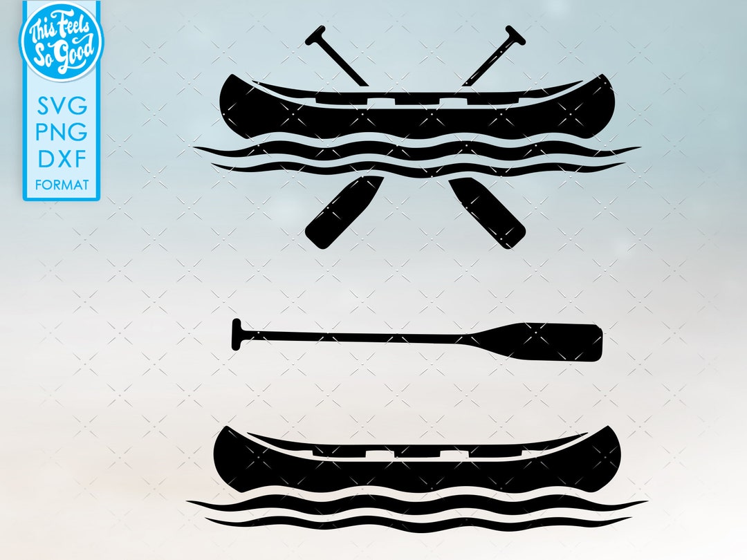 SVG Canoe Svg, Canoeing Svg, Boat Svg, Boat and Paddles Svg Cut Files ...