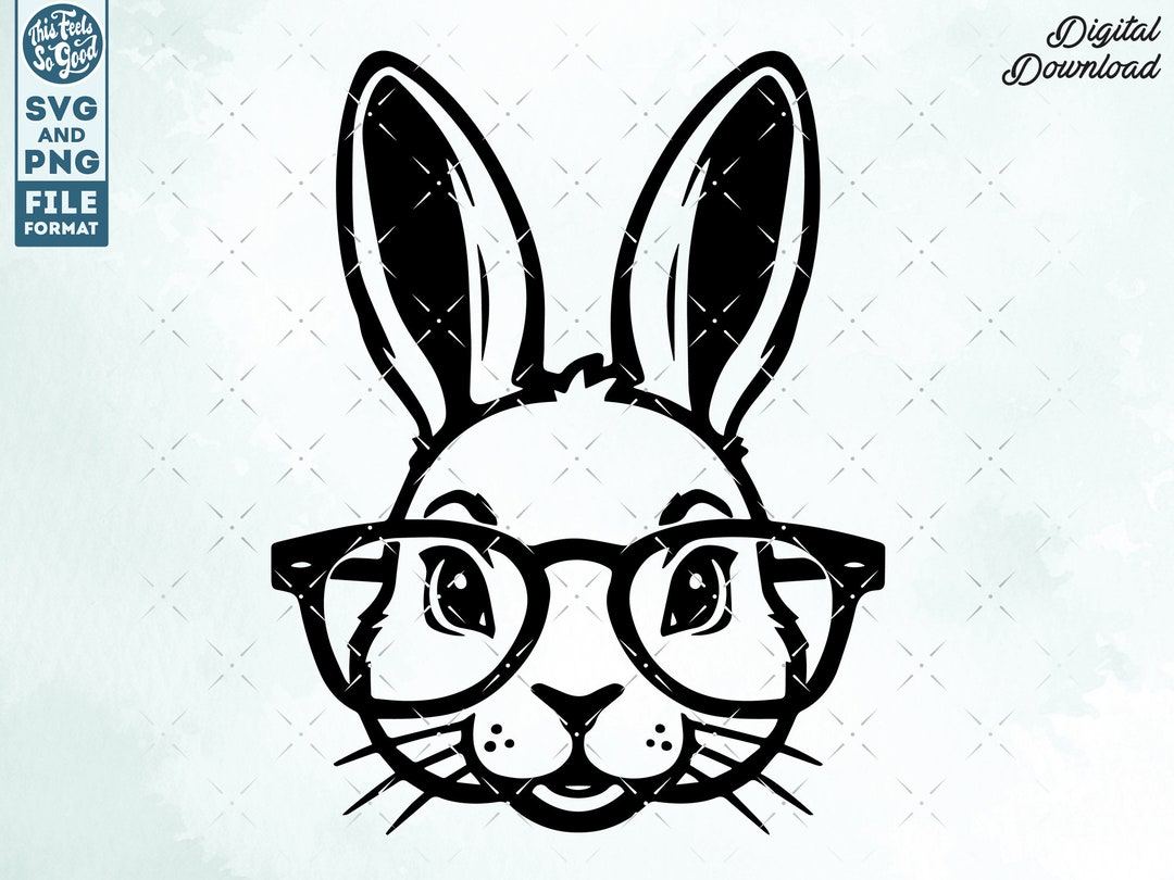 Cute Rabbit SVG, Rabbits Svg, Rabbit Wearing Glasses Cut File for ...