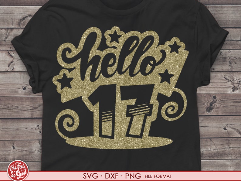 SVG 17th Birthday Hello 17 Svg Files for Cricut. Birthday Gift - Etsy ...