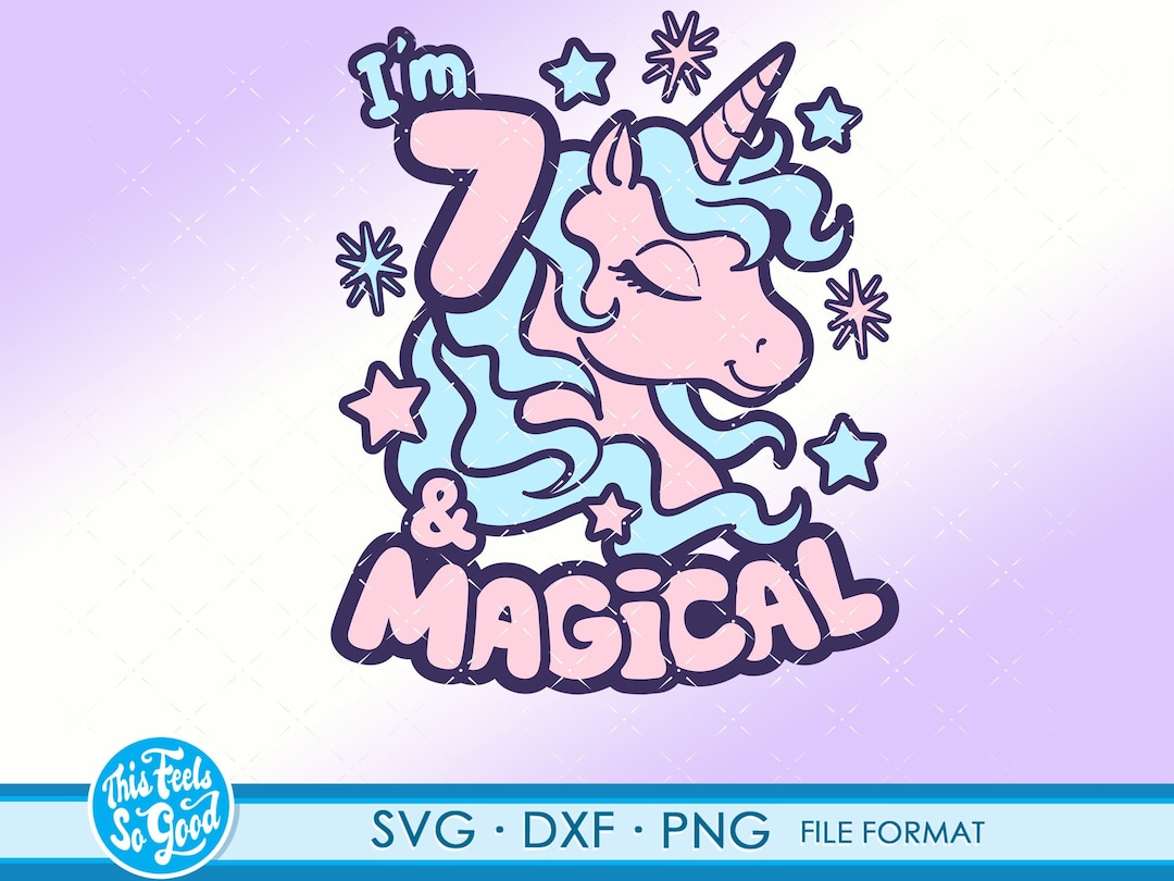 7th Birthday Svg, Seventh Birthday Svg, Unicorn, Girls, 7th, Birthday ...