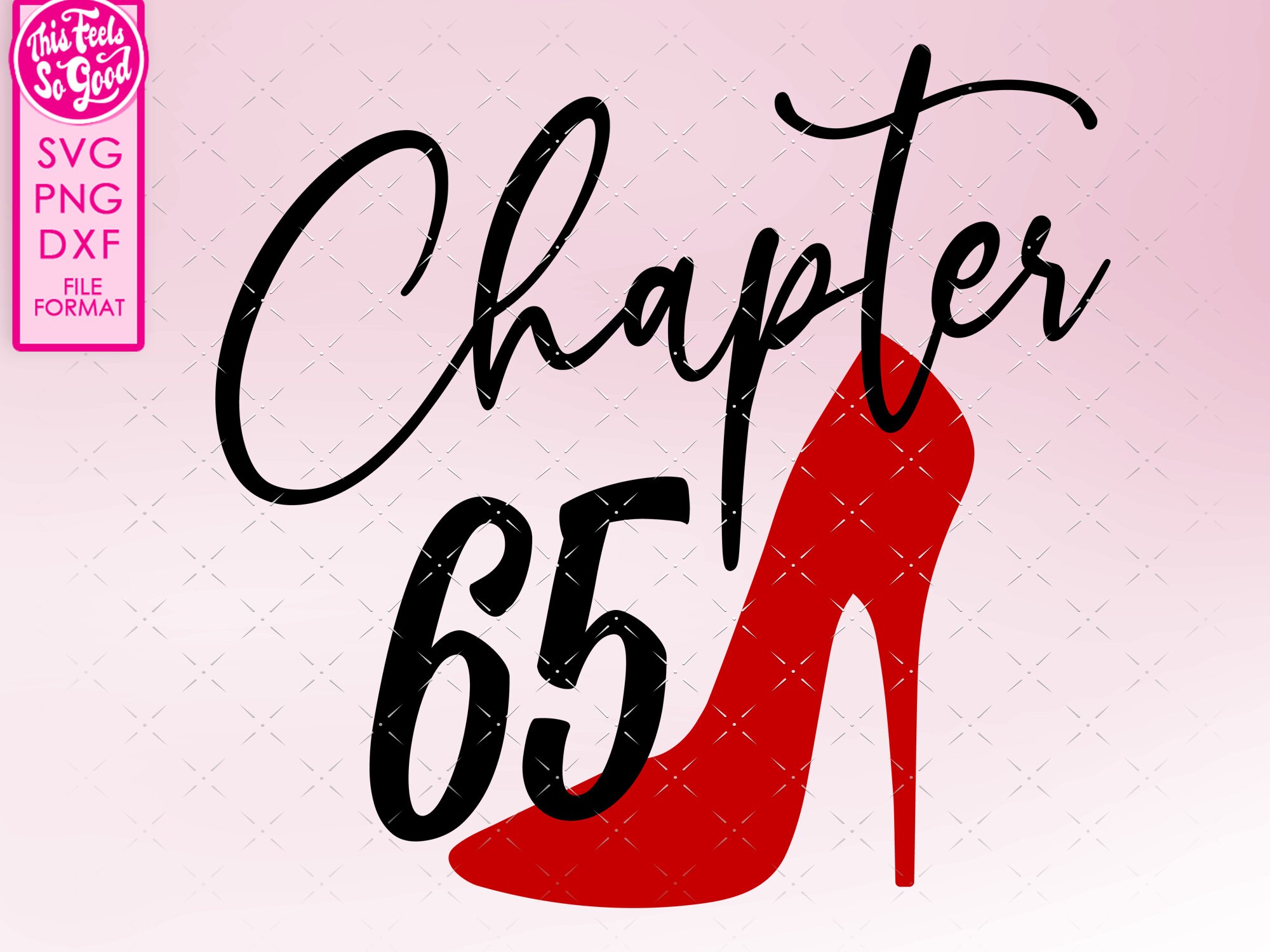 65th Birthday Svg for Cricut. 65th Birthday Png Svg Dxf - Etsy