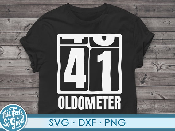 Funny 41st Birthday Svg Png. Cut File for Cricut 41 Years Old | Etsy