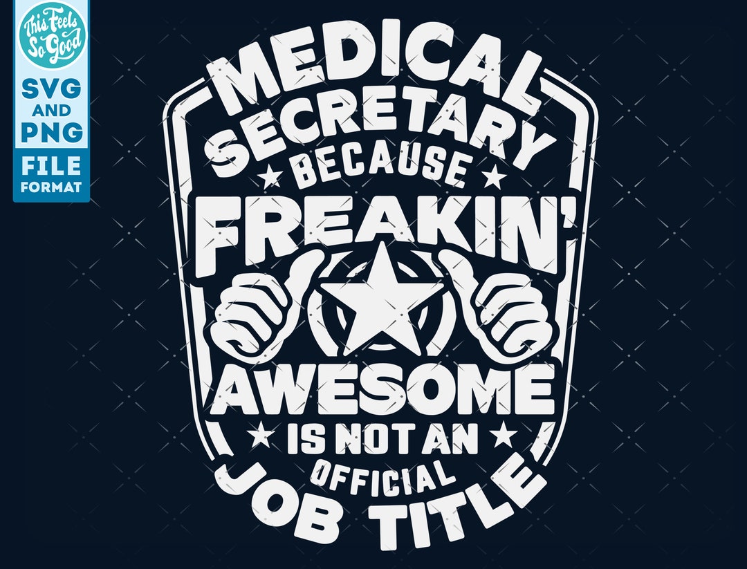 Medical Secretary Svg, Medical Secretary Shirt Svg, Gift for Medical ...