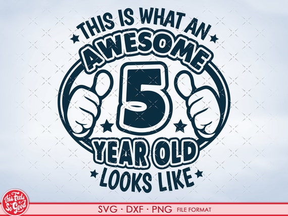 5 Year Old Svg 5th Birthday SVG Shirt Svg 5th Birthday Png - Etsy Canada