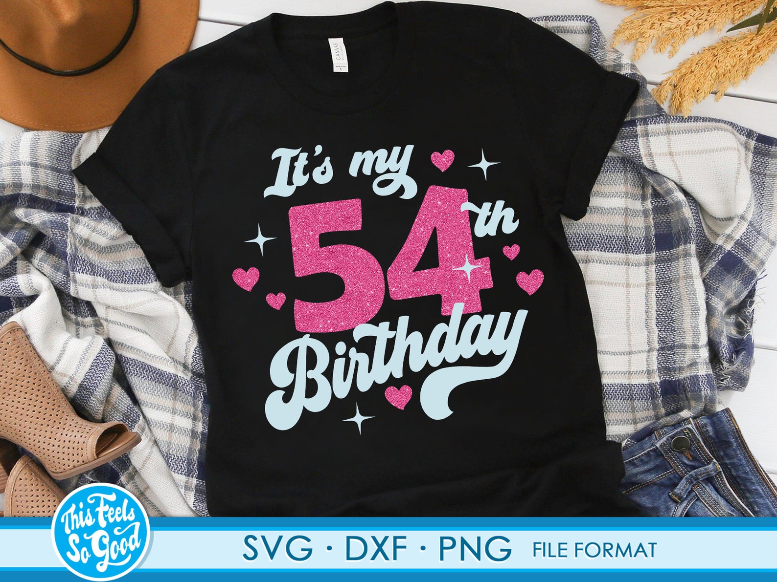 Turning 54 svg years old svg 54th Birthday svg files for | Etsy