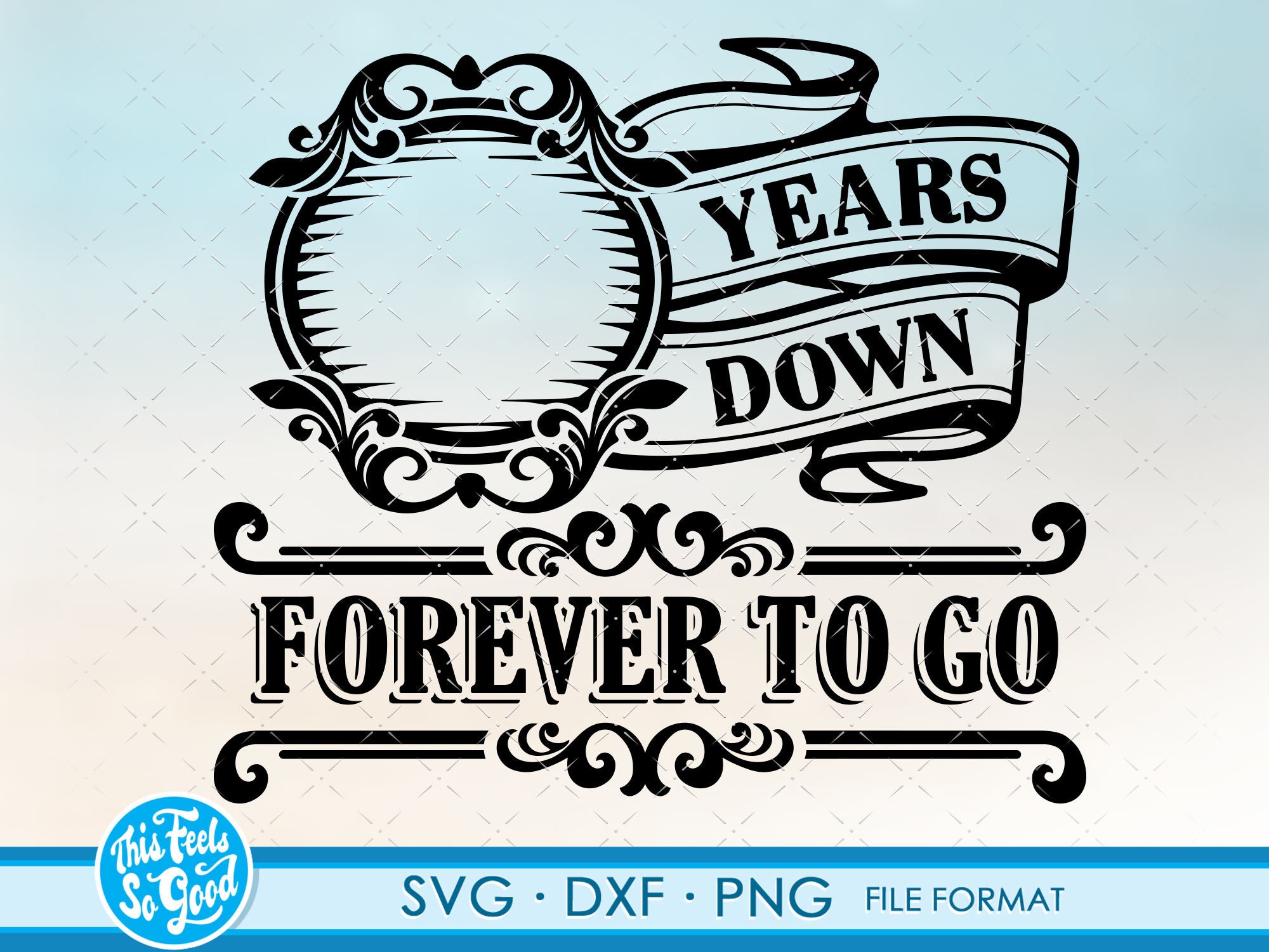 Forever to Go Template year Font Included Celebrating an | Etsy Canada