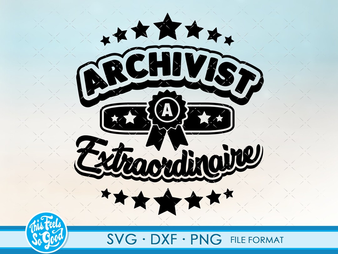 Funny Archivist Svg Files for Cricut. Clipart Archivist Png, Svg, Dxf ...