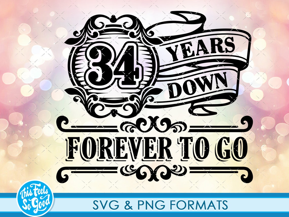 Celebrating 34th Anniversary SVG Png, 34 Anniversary Gift Svg Cut Files ...