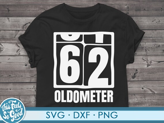 Funny 62nd Birthday Svg Png. Cut File for Cricut 62 Years Old - Etsy