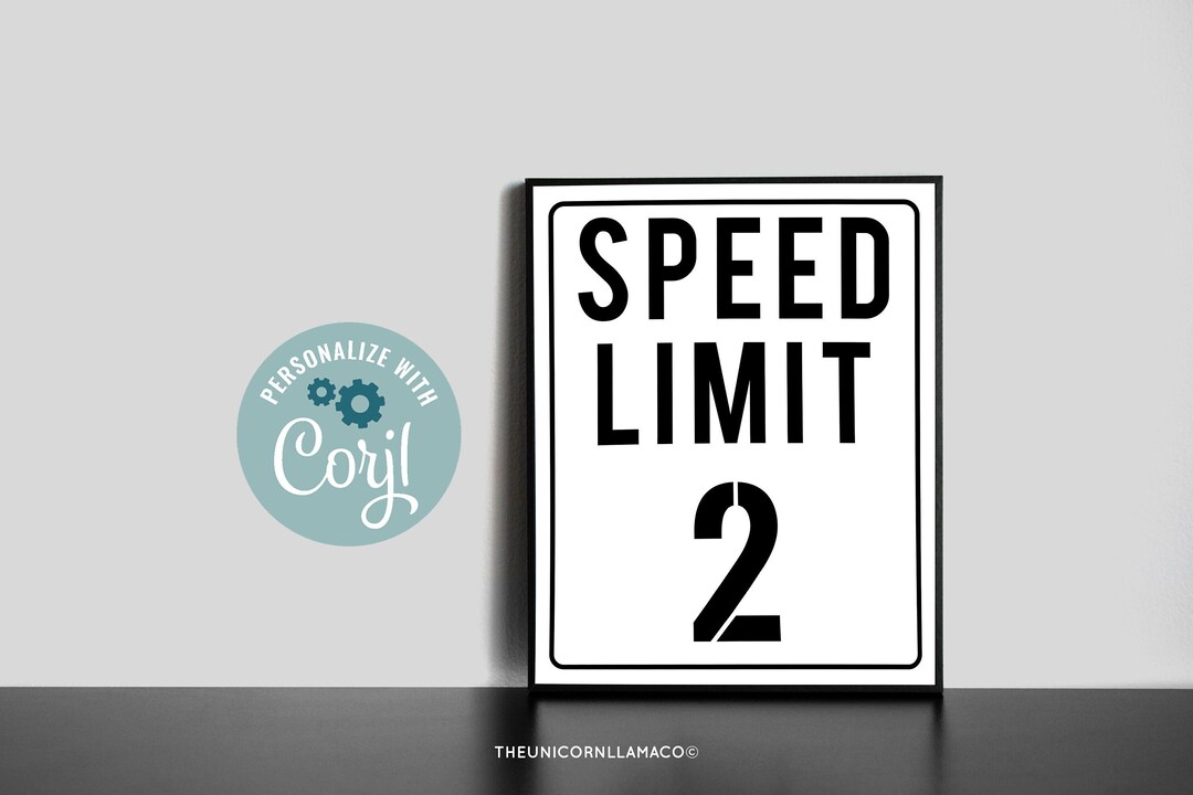 Editable Speed Limit Sign, Race Car Birthday Party Sign, Racing Party ...