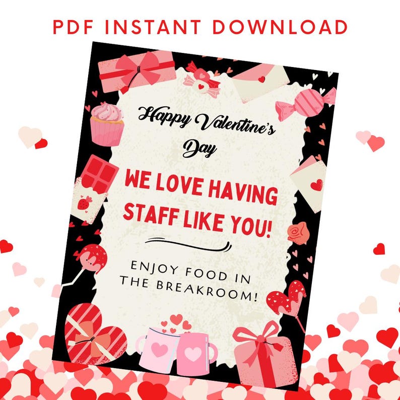 Valentines Day Staff Sign | February Staff Food Event Table | Thank You ...