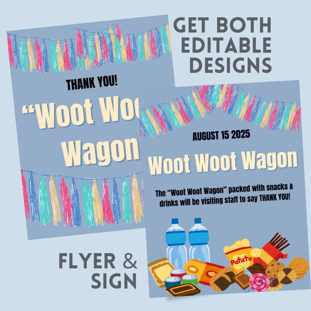 Woot Wagon Sign & Flyer | Thank You Staff Event | Staff Appreciation ...