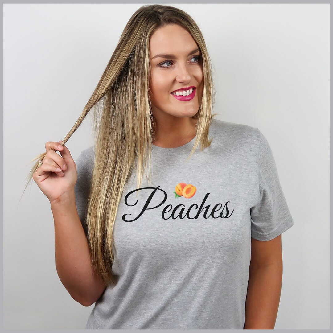 Peaches Shirt, Peaches Graphic Tee for Women, Peach T-shirt for Her ...