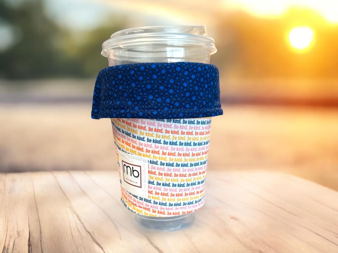 Be Kind Reversible Cup Cozy: Insulated Coffee Sleeve - Etsy