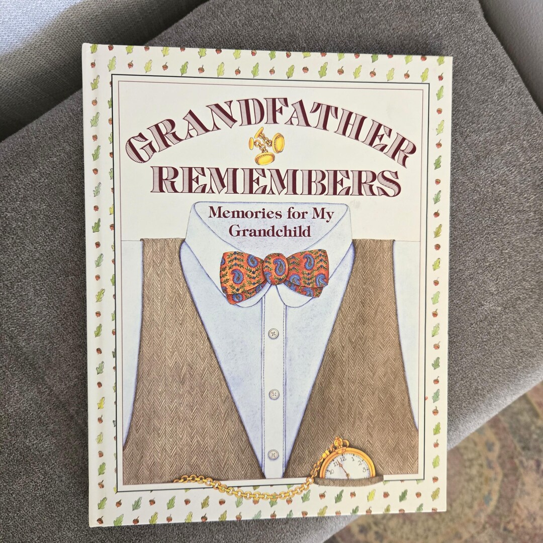 Grandfather Remembers Keepsake Book for Grandchildren 1986 64 Pgs ...