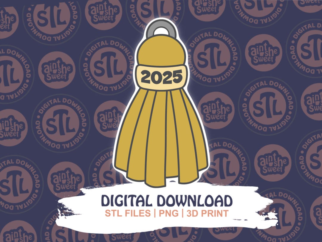 Graduation Tassel STL | Graduation Party & Party Favors | Class of 2025 ...