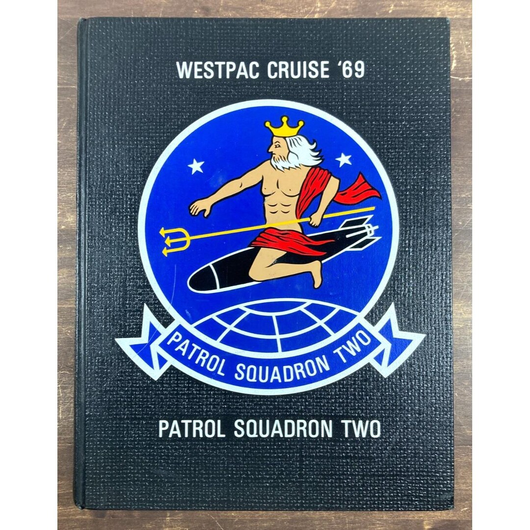1969 Westpac Patrol Squadron 2 Deployment Cruise Book Patron VP-2 ...