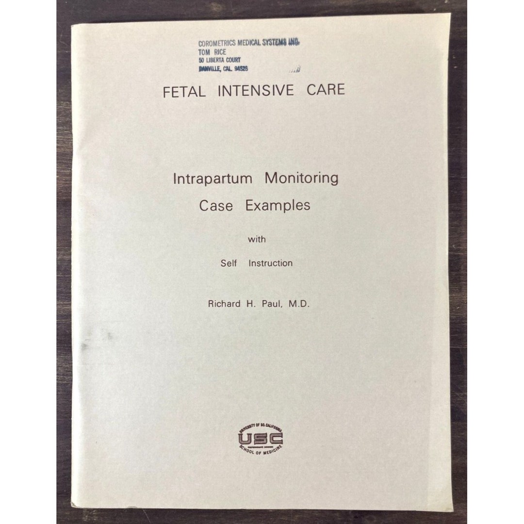 1971 FETAL INTENSIVE Care Intrapartum Monitoring Examples Vintage USC ...