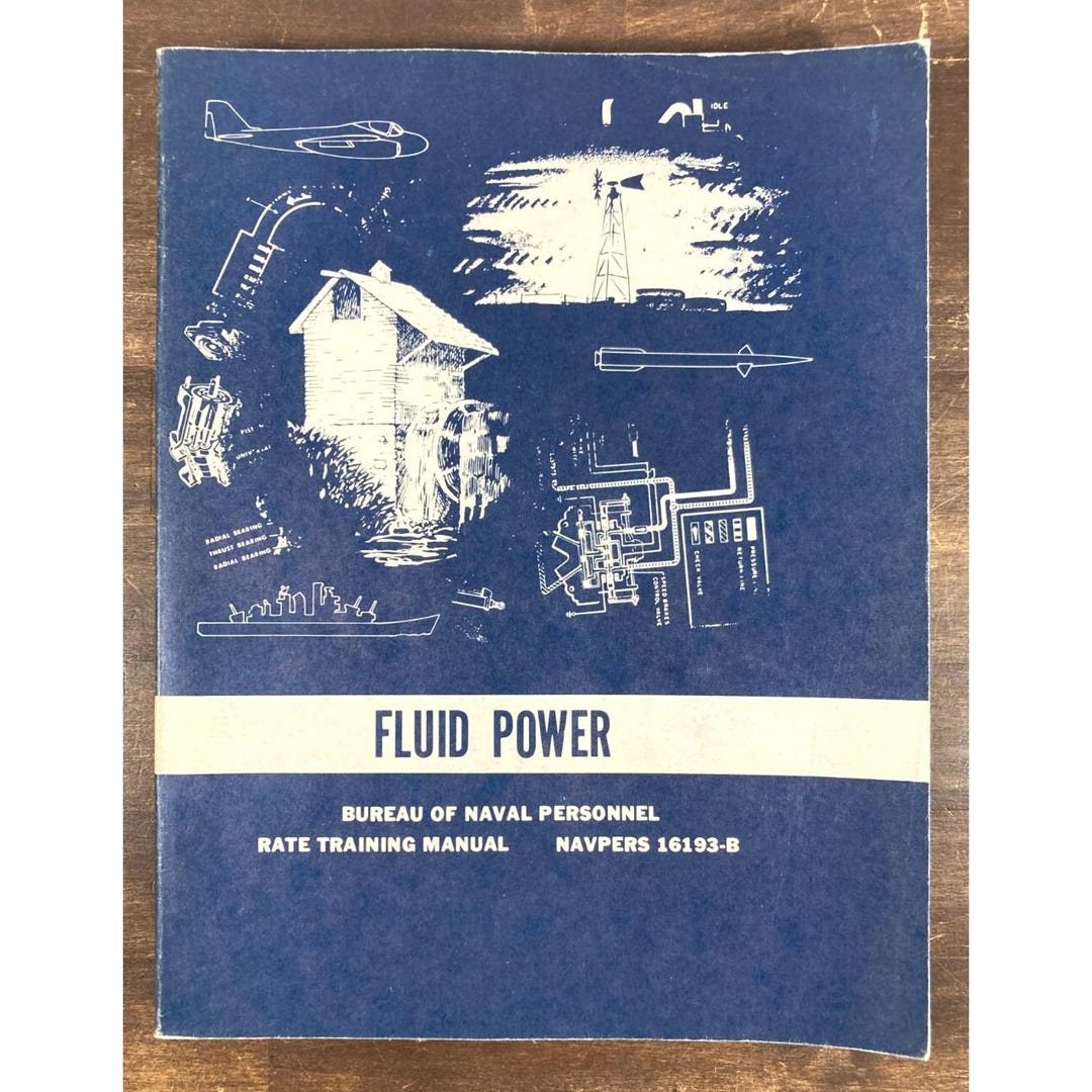 Vintage US Navy Training Fluid Power Manual Book NAVPERS 16193-B 1970 ...
