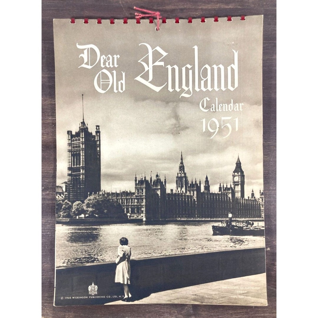 Vintage 1951 Dear Old ENGLAND CALENDAR Wilkinson Publishing English UK ...