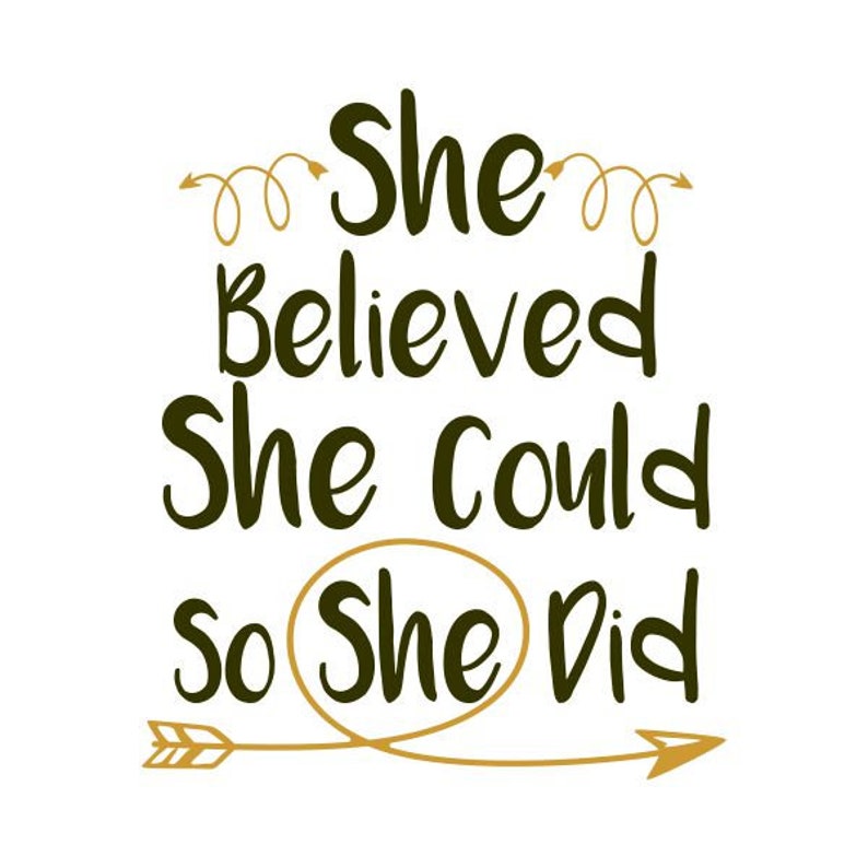 She Believed so She Did Cuttable Design PNG DXF SVG & Eps File - Etsy
