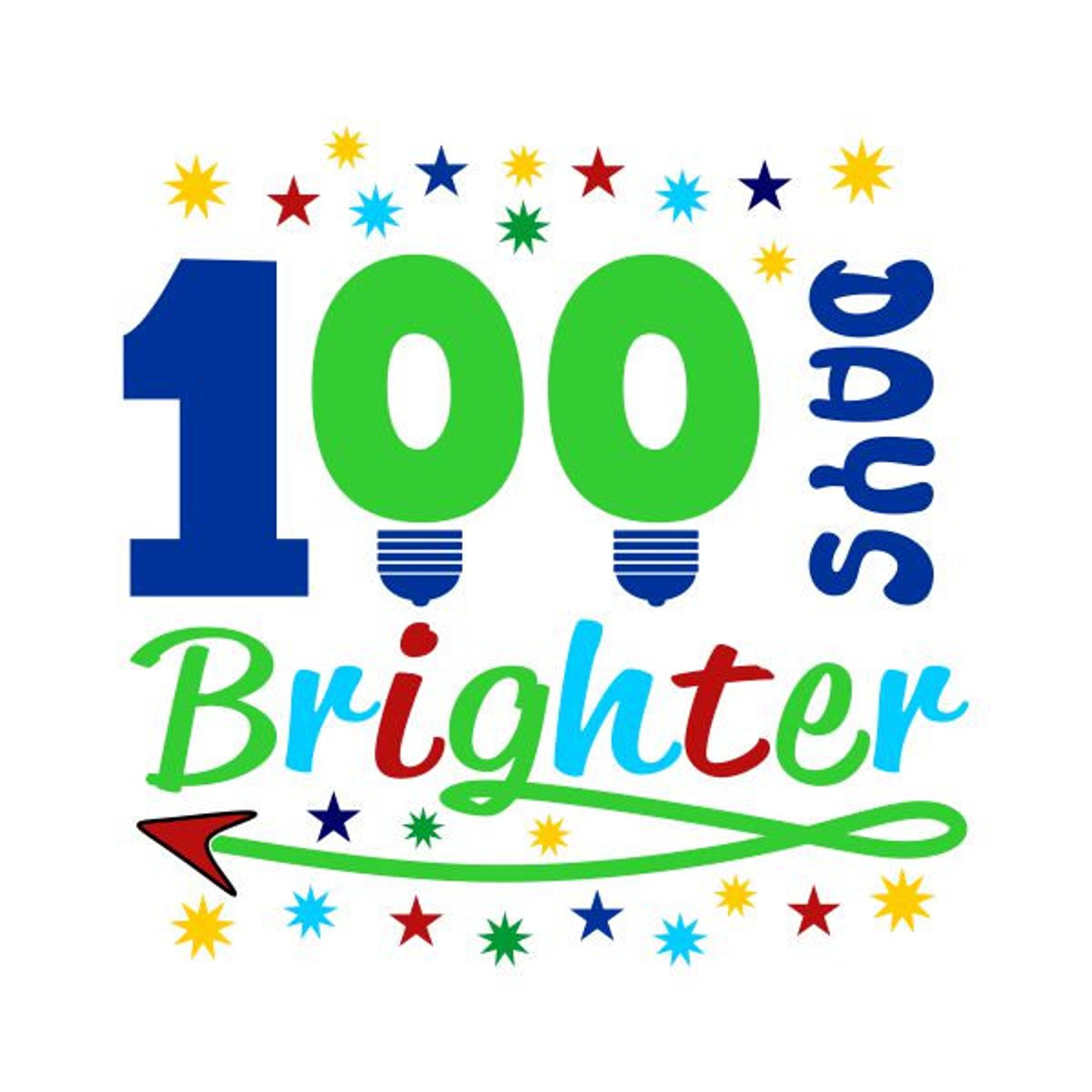 100 Days Brighter Arrow Cuttable Design PNG DXF SVG & Eps File | Etsy