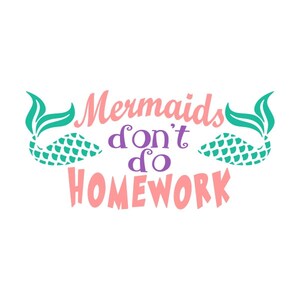 Mermaid Homework Cuttable Design PNG DXF SVG & Eps File for Silhouette ...