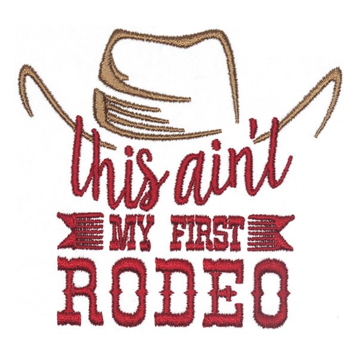 This Ain't My First Rodeo Embroidery Design Instant | Etsy