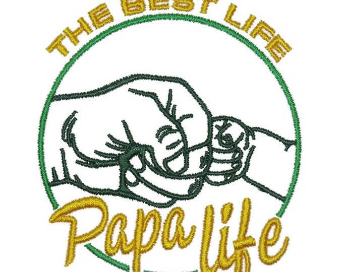The Best Life Papa Life Embroidery Design - Instant Download - Etsy