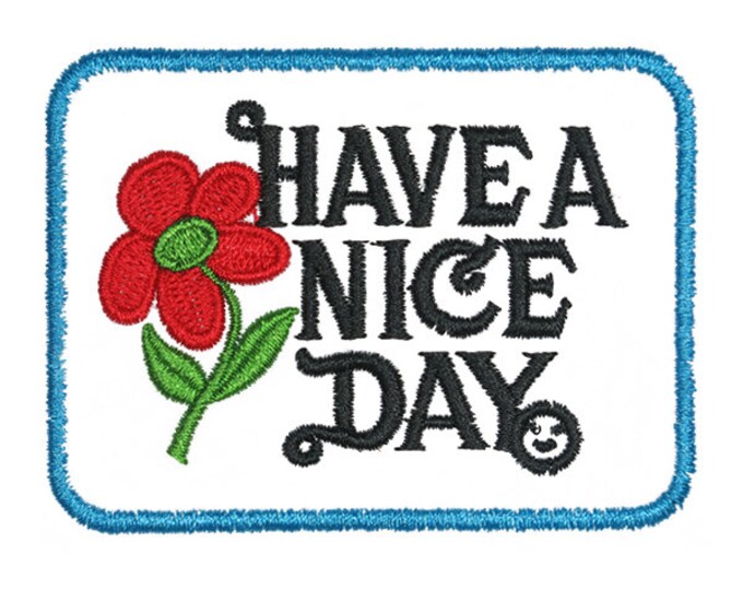 Have A Nice Day Embroidery Design - Instant Download - Etsy
