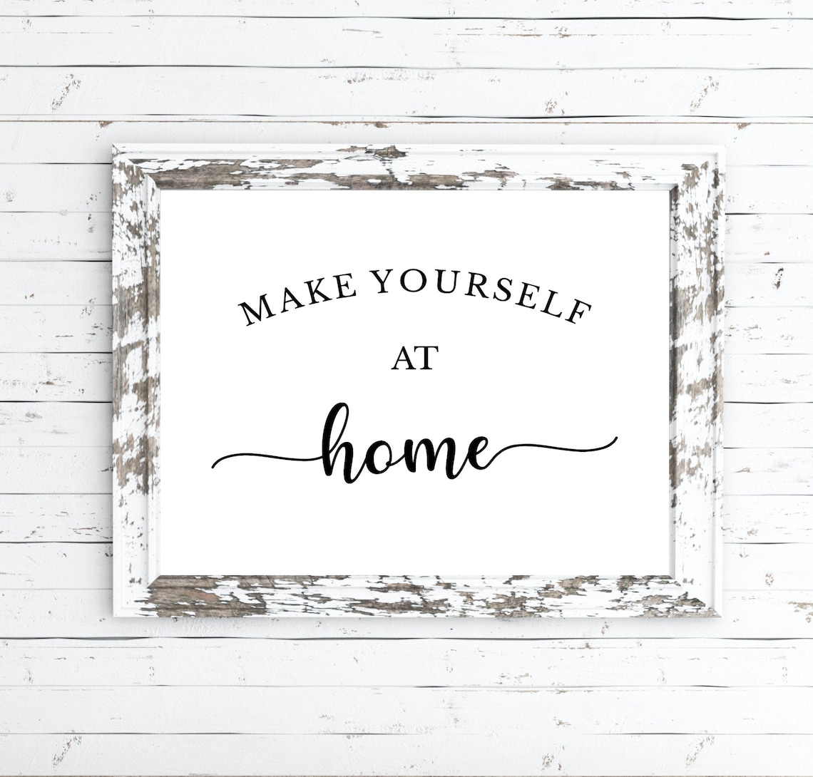 Make Yourself at Home Printable, Make Yourself at Home Sign, Guest Room ...