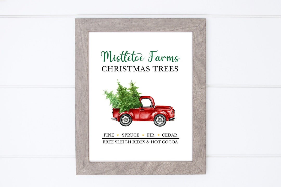 Mistletoe Farms Christmas Tree Printable, Christmas Sign, Red Truck ...