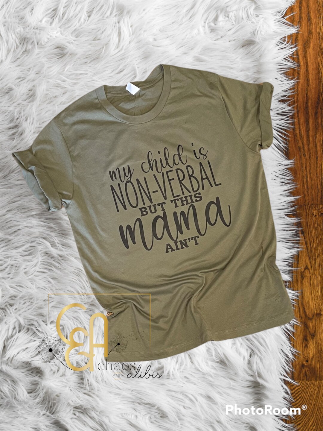My Child Is Non verbal But This Mama Aint More Style And Color Options my-child-is-non-verbal-but-this-mama-aint-more-style-and-color-options