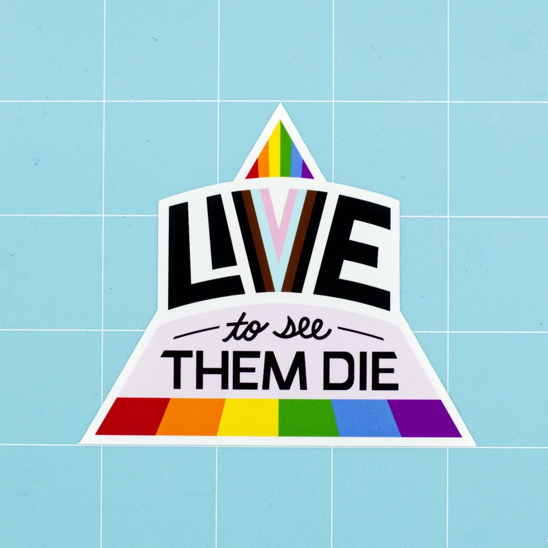 PREORDER You Have to Live Sticker - Etsy