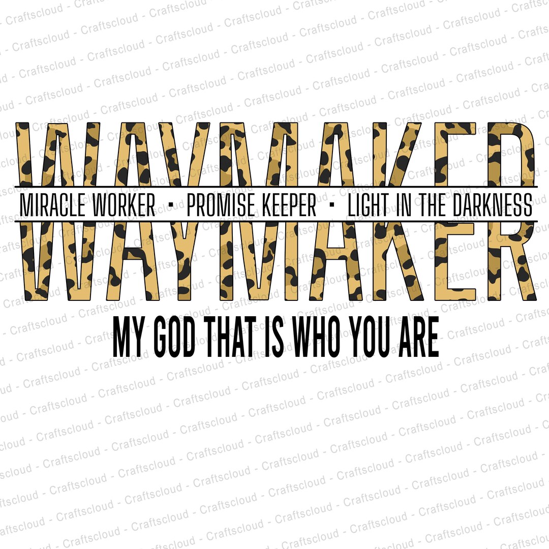 Waymaker, Way Maker, Promise Keeper. Digital Instant Download ...