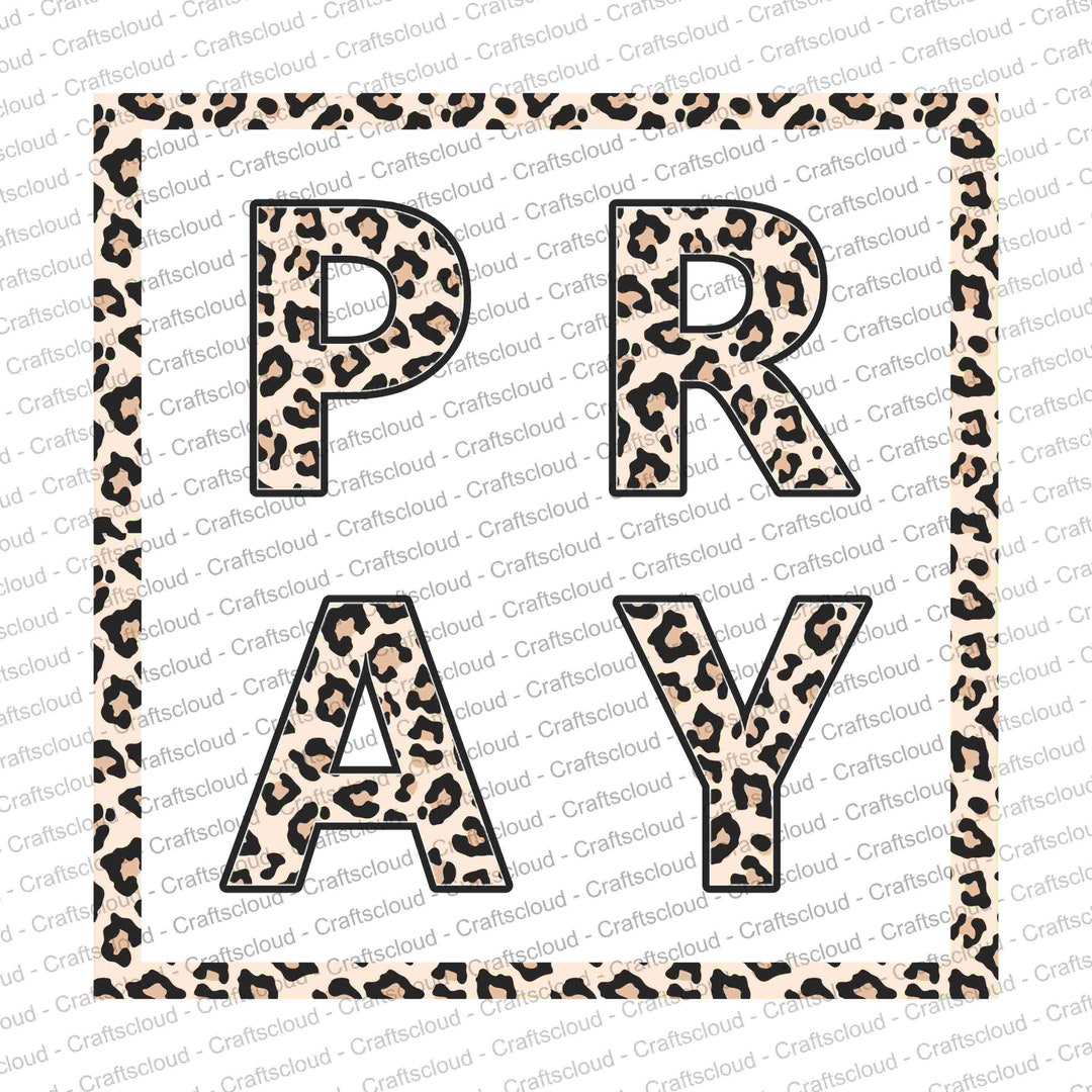 Pray Leopard Png, Christian Layered Print, Sublimation Digital Download ...
