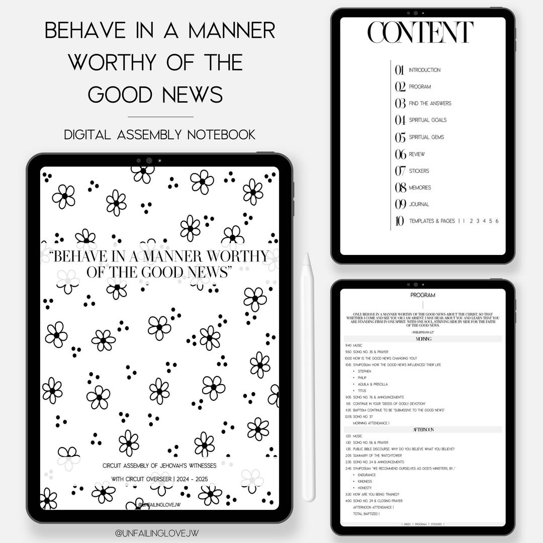 JW Digital Assembly Notebook, Behave in A Manner Worthy of the Good ...