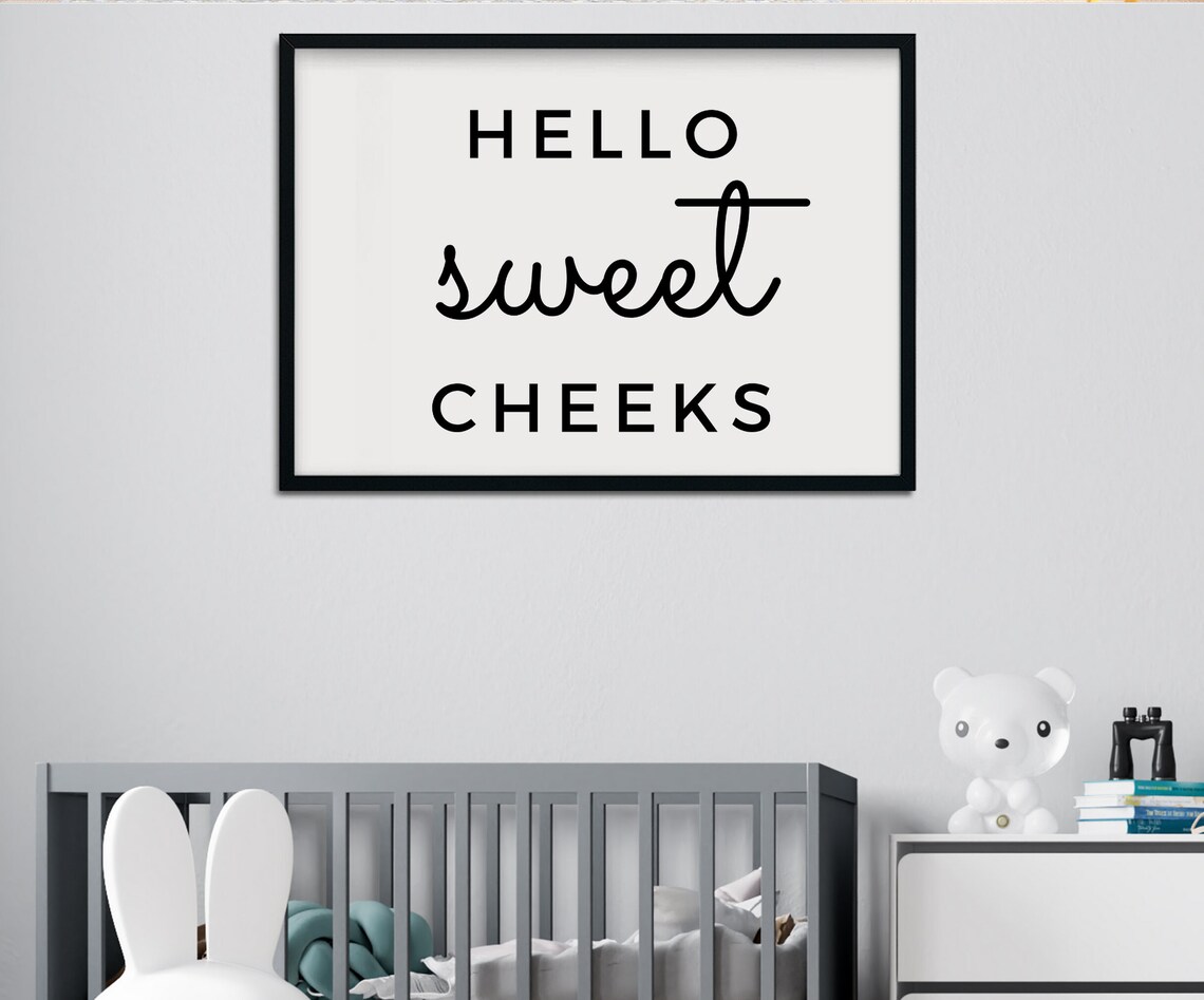 Hello Sweet Cheeks Printable Word Art, Bathroom Quote Printable ...