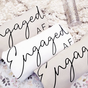 Engaged AF Sweatshirt | Engagement Gift Crewneck | Unisex Sweatshirt or ...