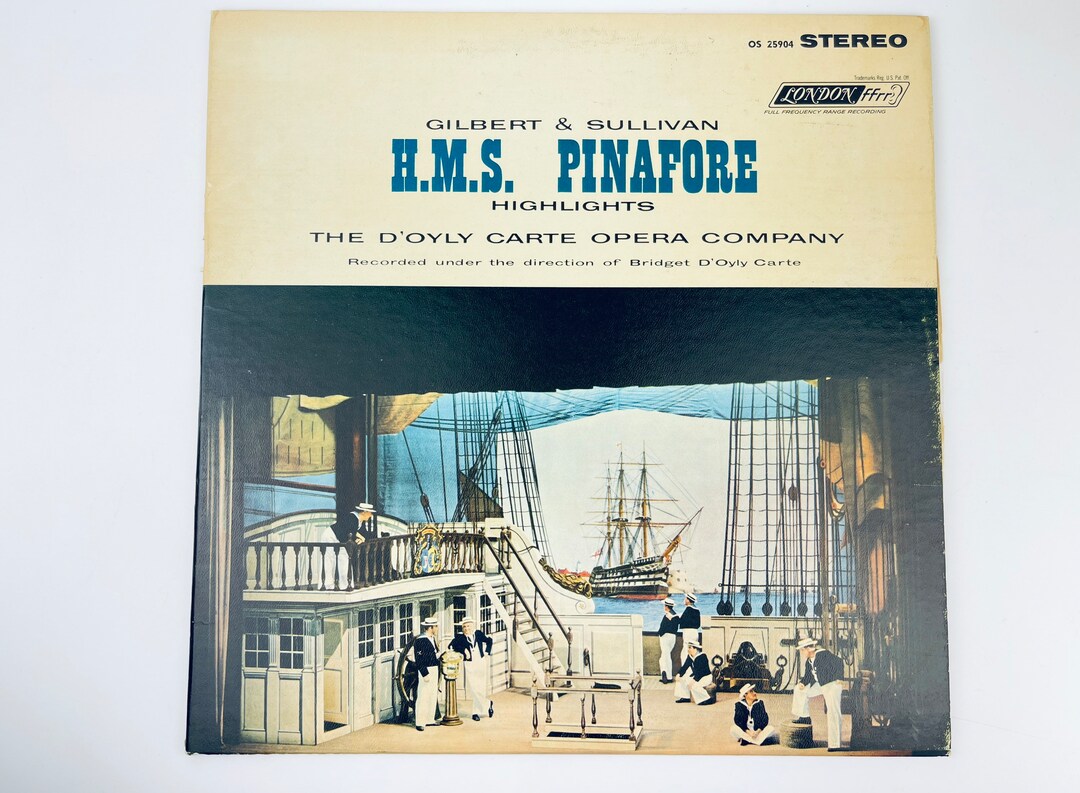 Vintage H.M.S. Pinafore Highlights the D'oyly Carte Opera Company Vinyl ...