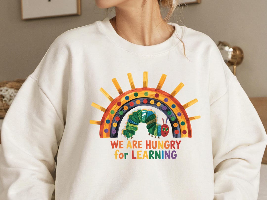 We Are Hungry for Learning Shirt, Back to School Gift, 1st Day of ...