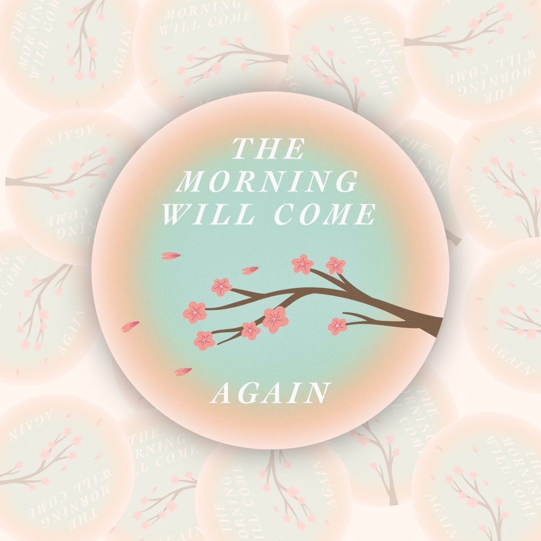 Spring Day the Morning Will Come Again Holographic Sticker - Etsy