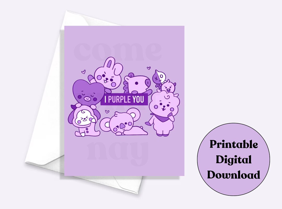Printable I Purple You BTS Greeting Card, Birthday, Friendship Card ...