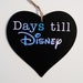 Disney Countdown/ Days to Disney / Countdown to Disney Sign / | Etsy