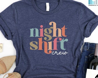 Night Shift Shirt - Etsy