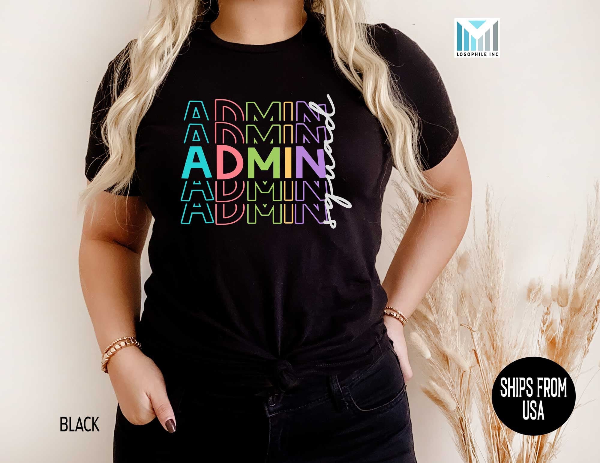 Admin Squad Shirt Colourful Admin Team TShirt Front Office | Etsy