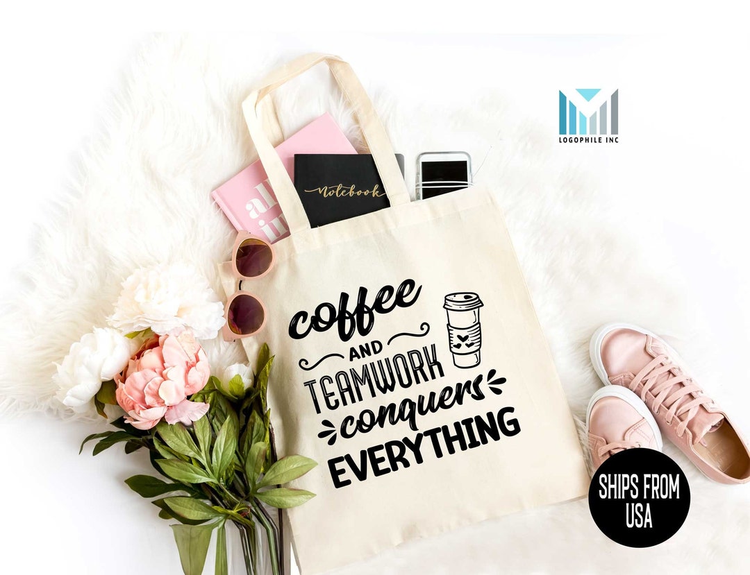 Funny Coffee and Teamwork Tote Bag, Team Building Gift, Admin ...