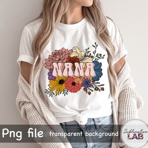 Nana PNG Floral Boho Sublimation Design Mothers Day Flowers - Etsy
